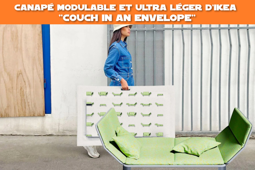 Canapé modulable et ultra léger d’Ikea : "Couch In an Envelope"